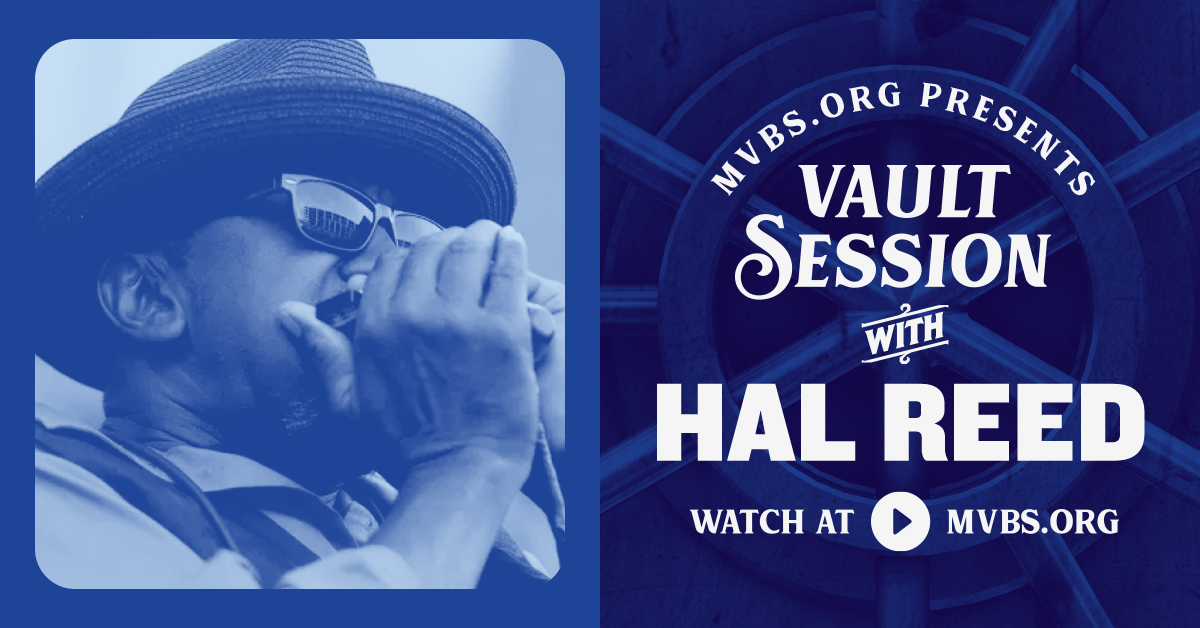 Hal Reed — Vault Session 2020 - Mississippi Valley Blues Society